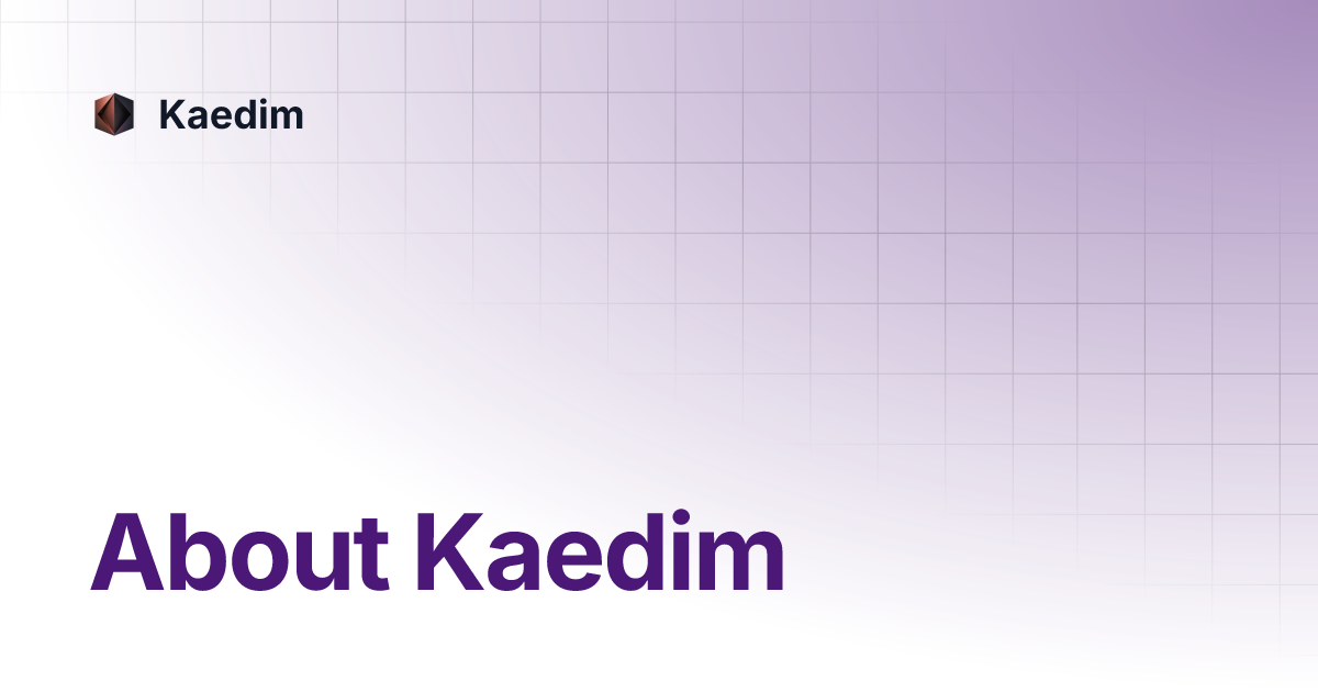 About Kaedim | Kaedim