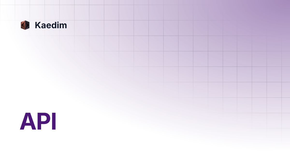 API | Kaedim